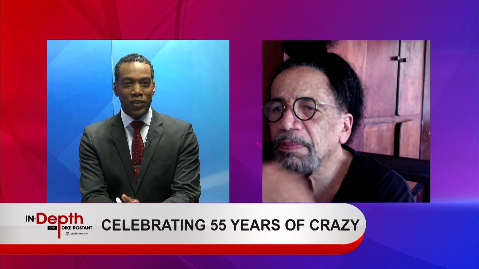 In Depth With Dike Rostant – Celebrating 55 Years Of Crazy - TTT News
