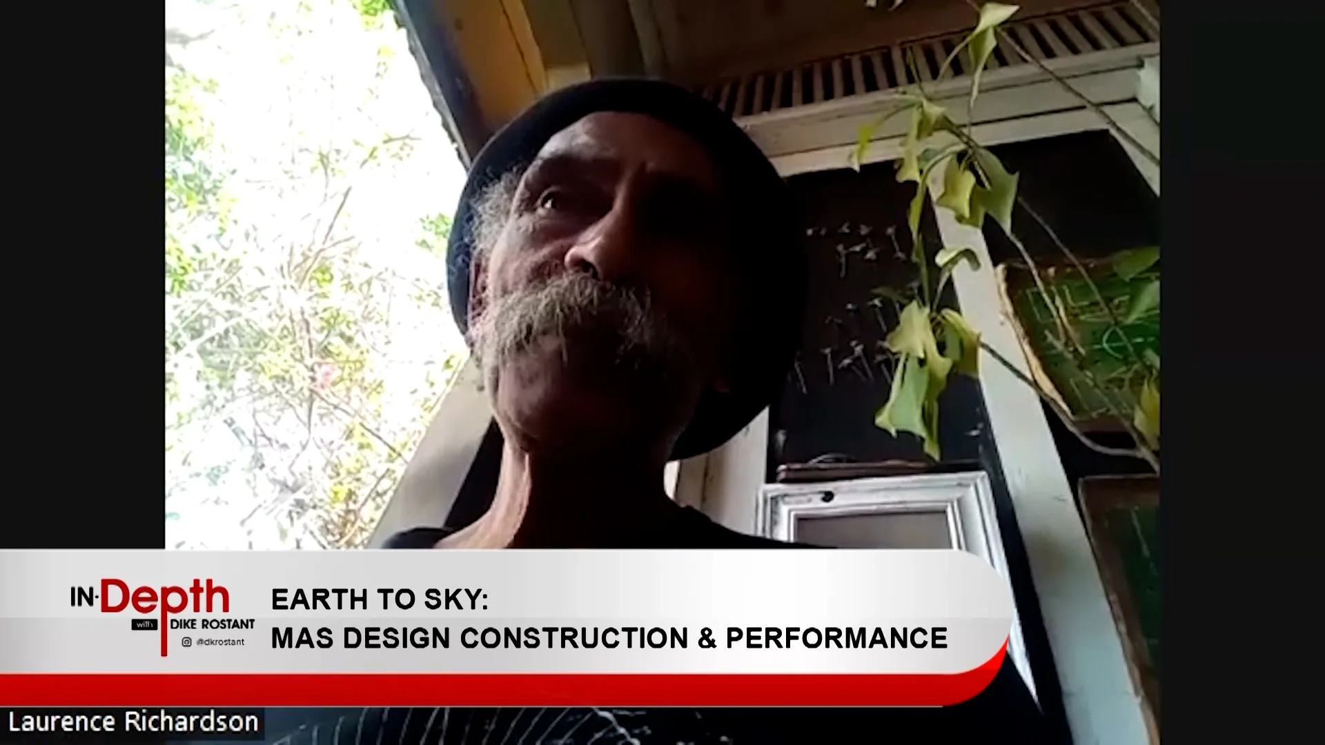 In Depth With Dike Rostant - Earth To Sky: Mas Design Construction And ...