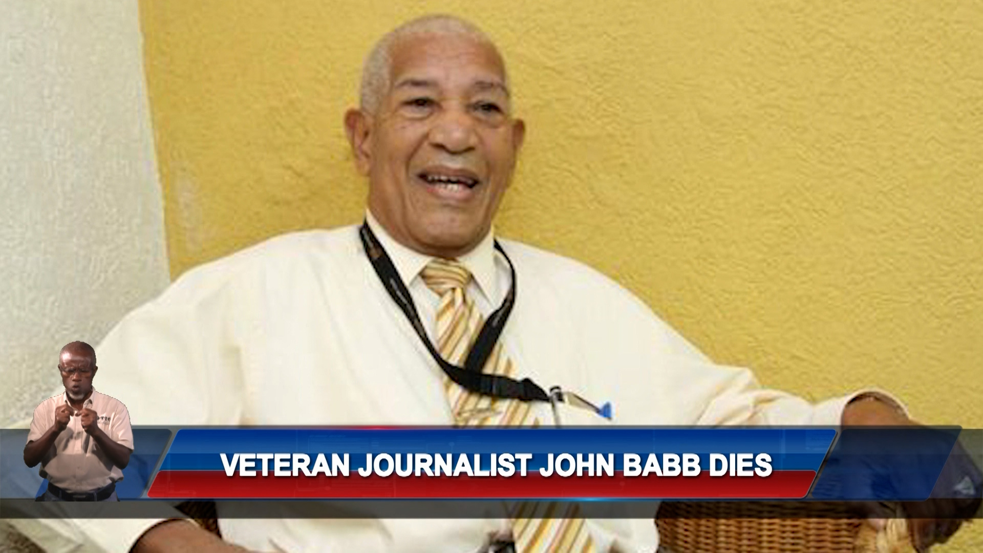Veteran Journalist John Babb Dies - TTT News