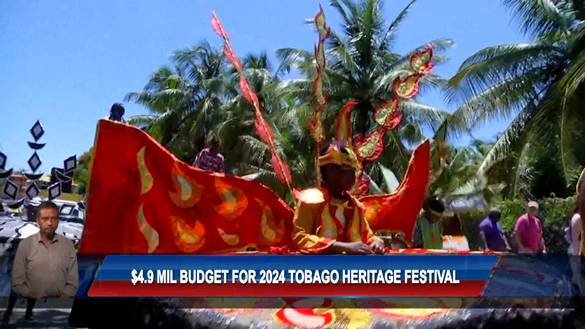 $4.9 Mil Budget For 2024 Tobago Heritage Festival - TTT News