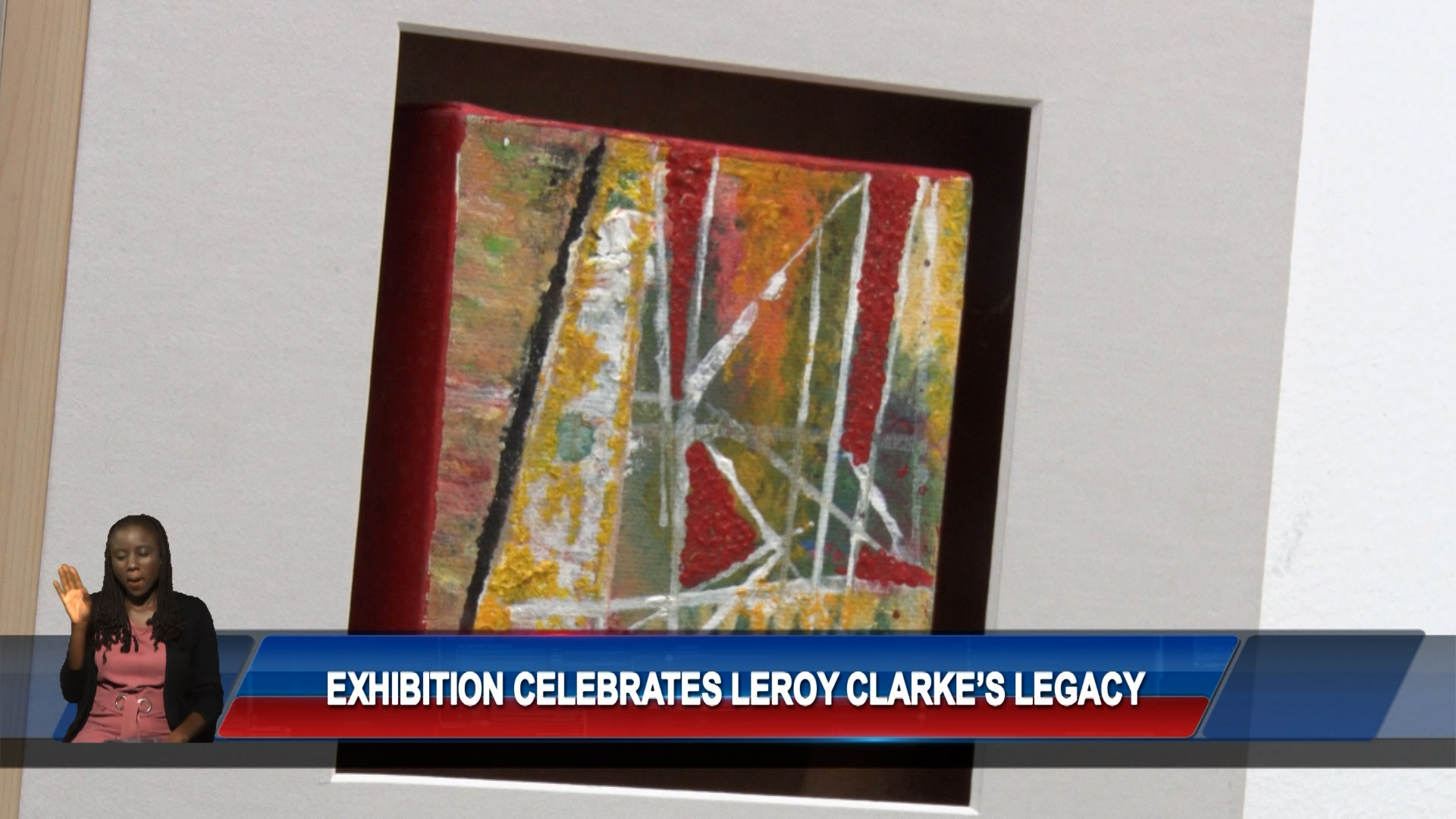 Exhibition Celebrates Leroy Clarke’s Legacy - TTT News